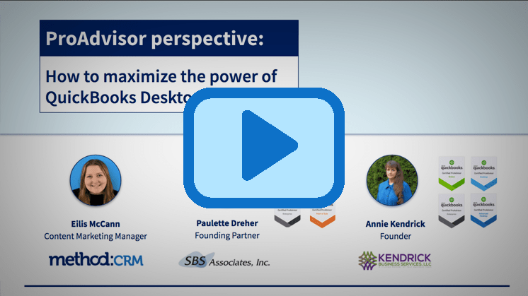 ProAdvisor perspective: How to maximize the power of QuickBooks Desktop ...