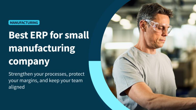 Best ERP for your small manufacturing company (2025 guide) — Method