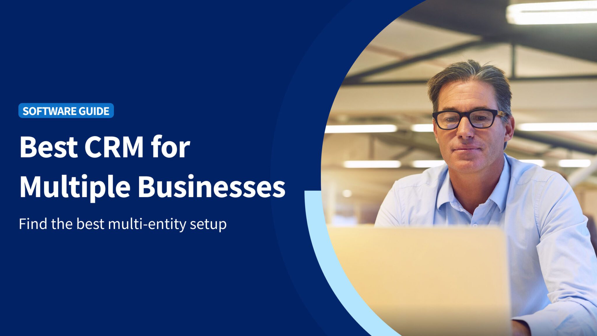 7 best CRMs for multiple businesses in 2025 — Method