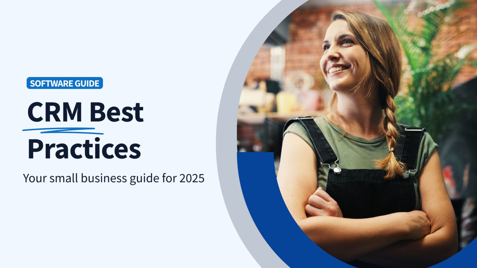 7 CRM best practices for small businesses in 2025 — Method