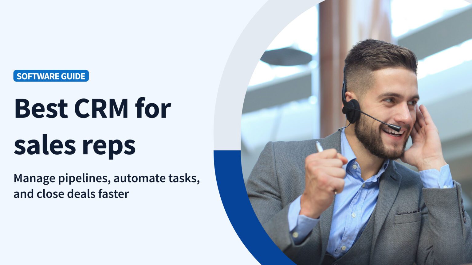 CRM for sales reps: 12 best tools to boost close rates — Method