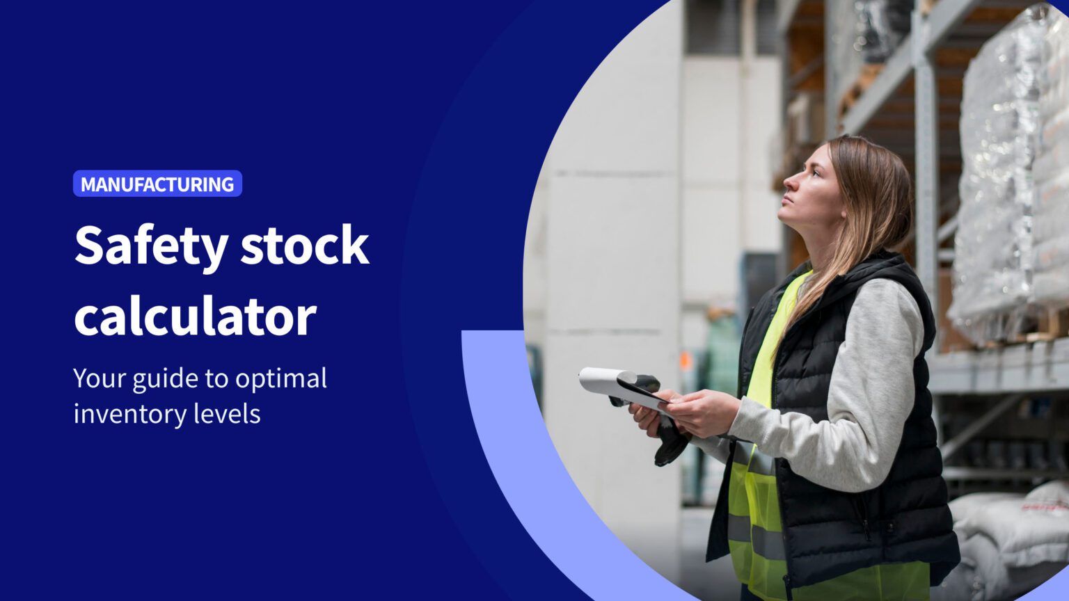 Safety stock calculator: 2026 guide for optimal inventory levels — Method